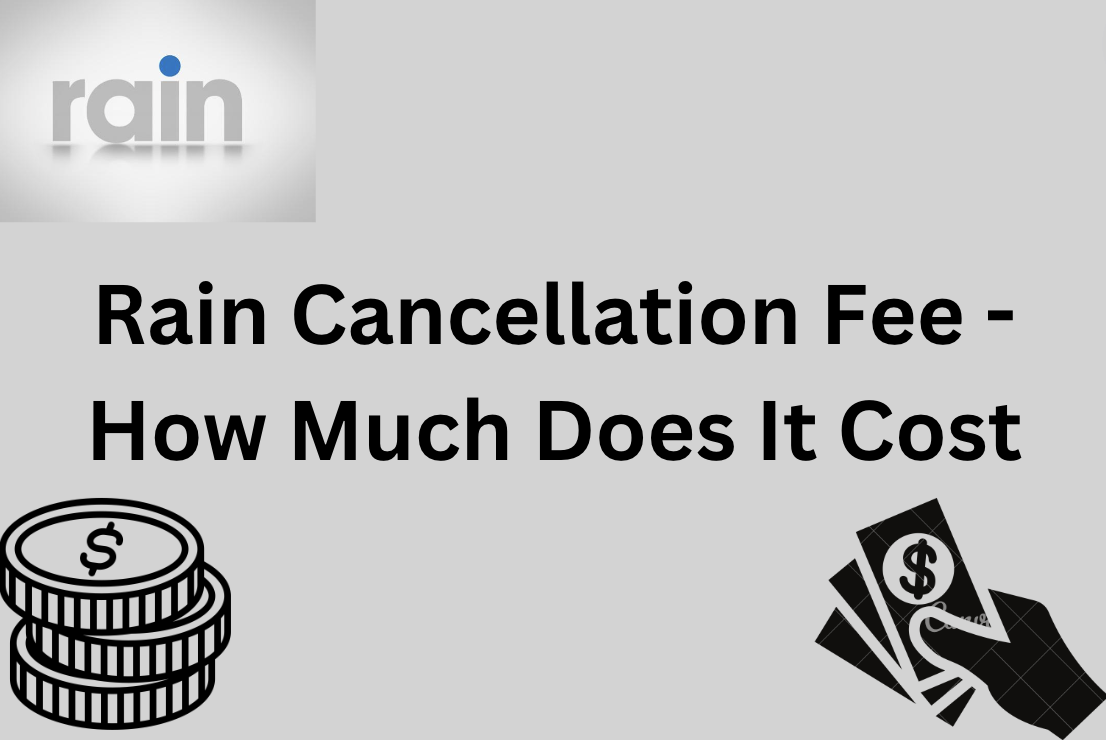 Rain Cancellation Fee - How Much Does It Cost