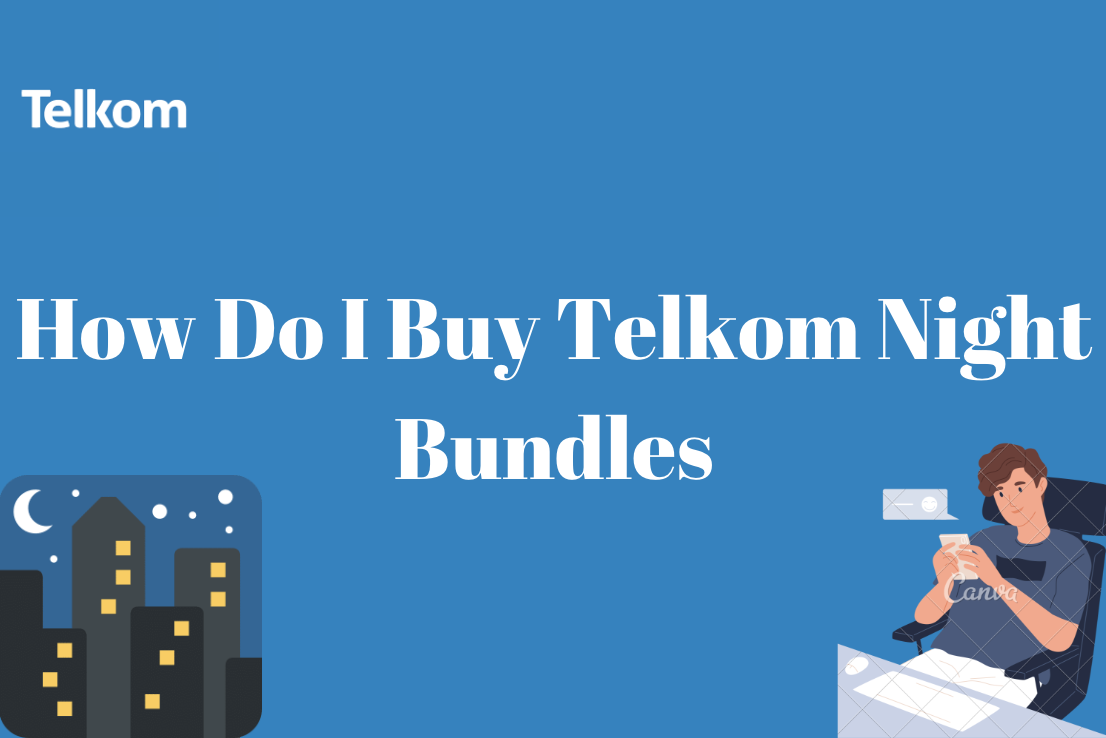 How Do I Buy Telkom Night Bundles