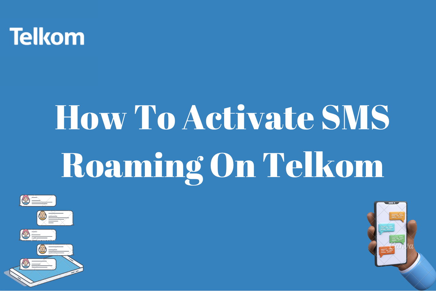 How To Activate SMS Roaming On Telkom