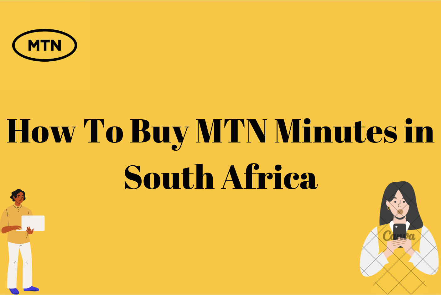 How To Buy MTN Minutes In South Africa