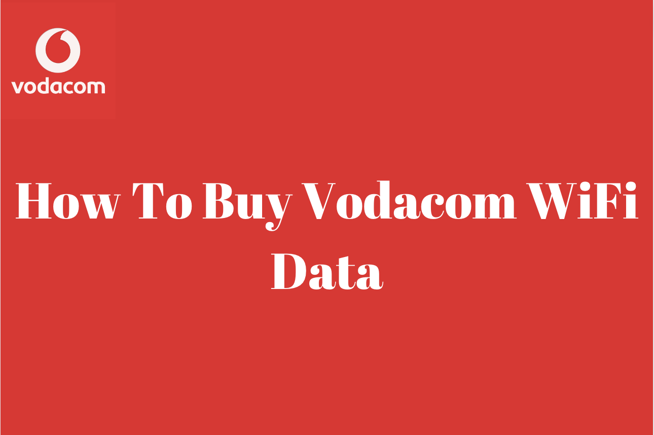 How To Buy Vodacom WiFi Data