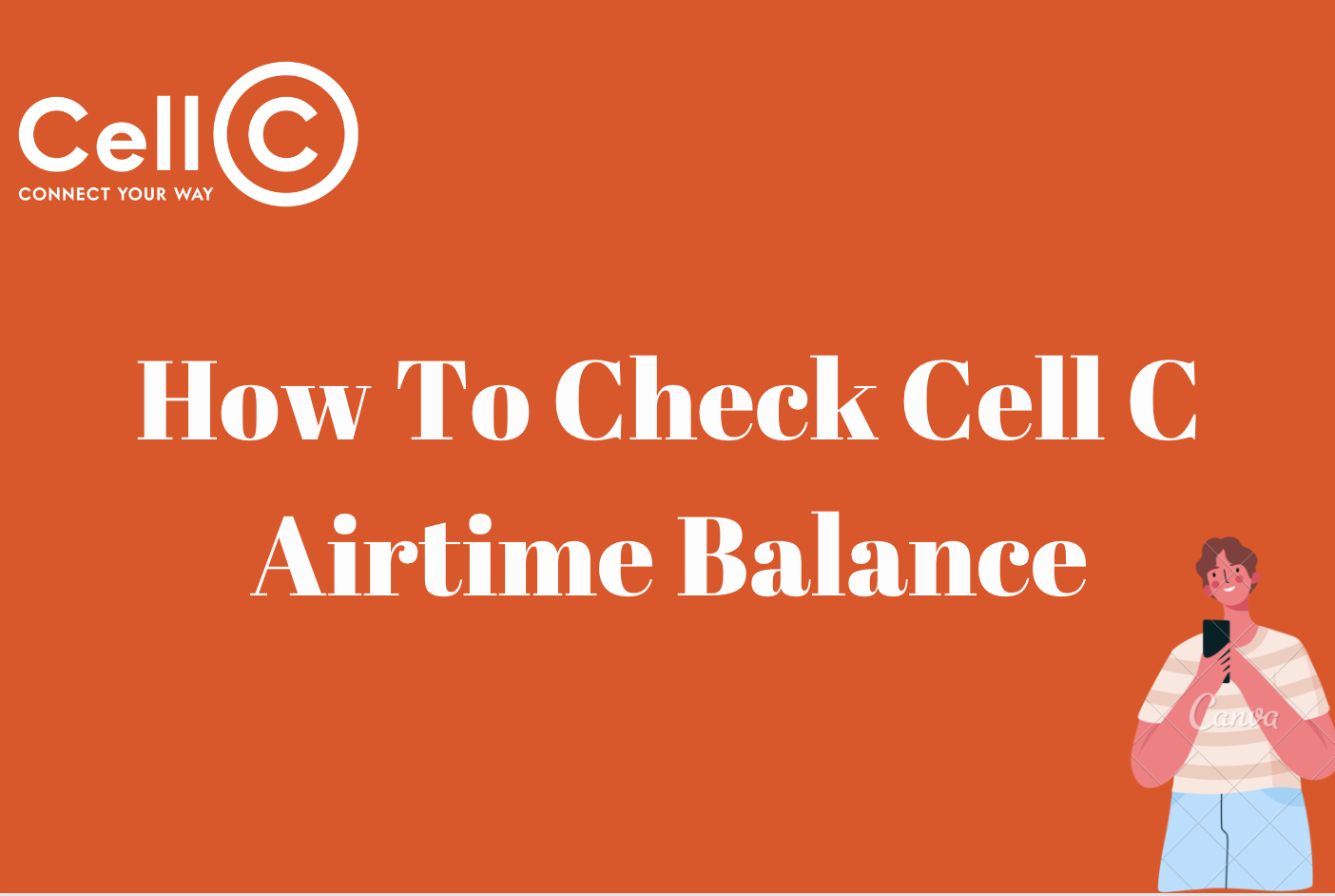 How To Check Cell C Airtime Balance How To Check Cell C Airtime Balance