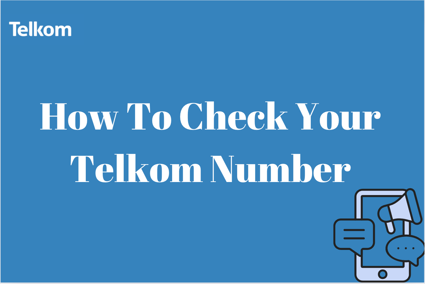 How To Check Your Telkom Number