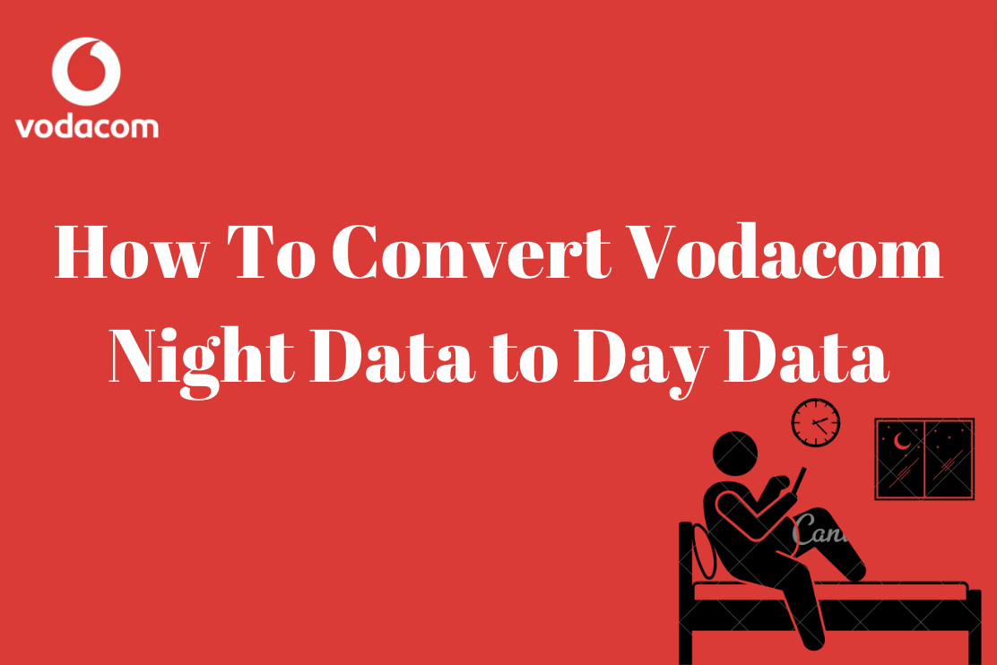 How To Convert Vodacom Night Data To Day Data