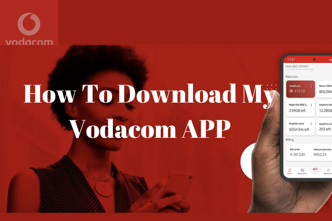 How To Download My Vodacom APP