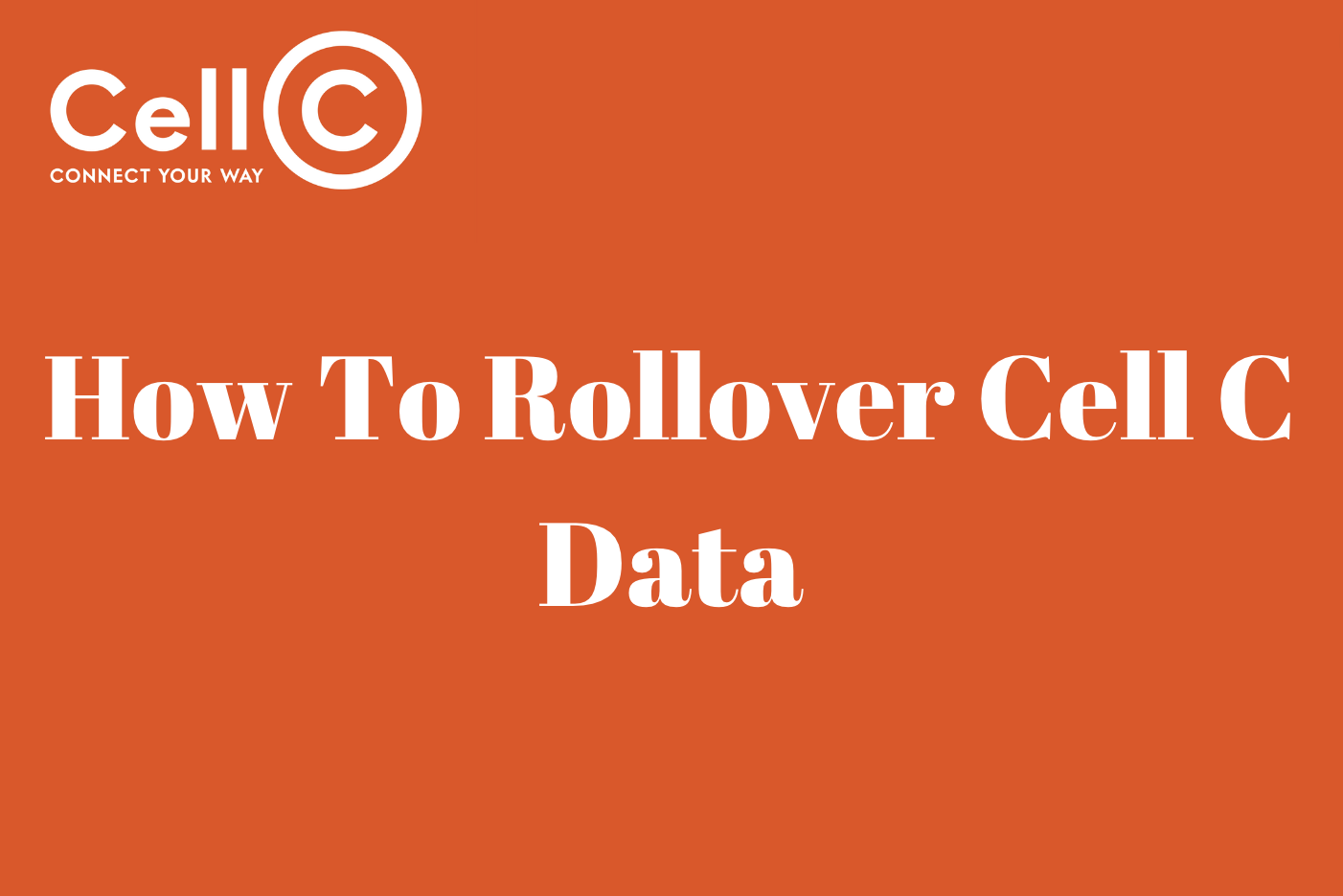 How To Rollover Cell C Data