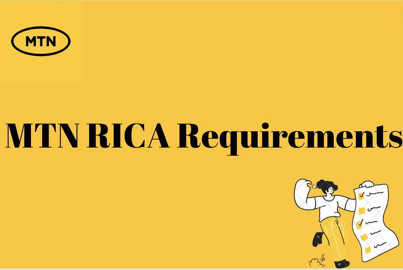 MTN RICA Requirements