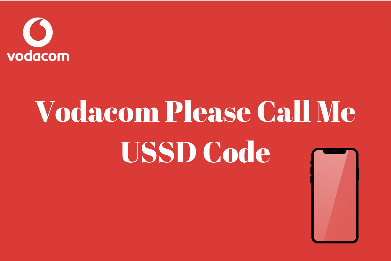 Vodacom Please Call Me USSD Code