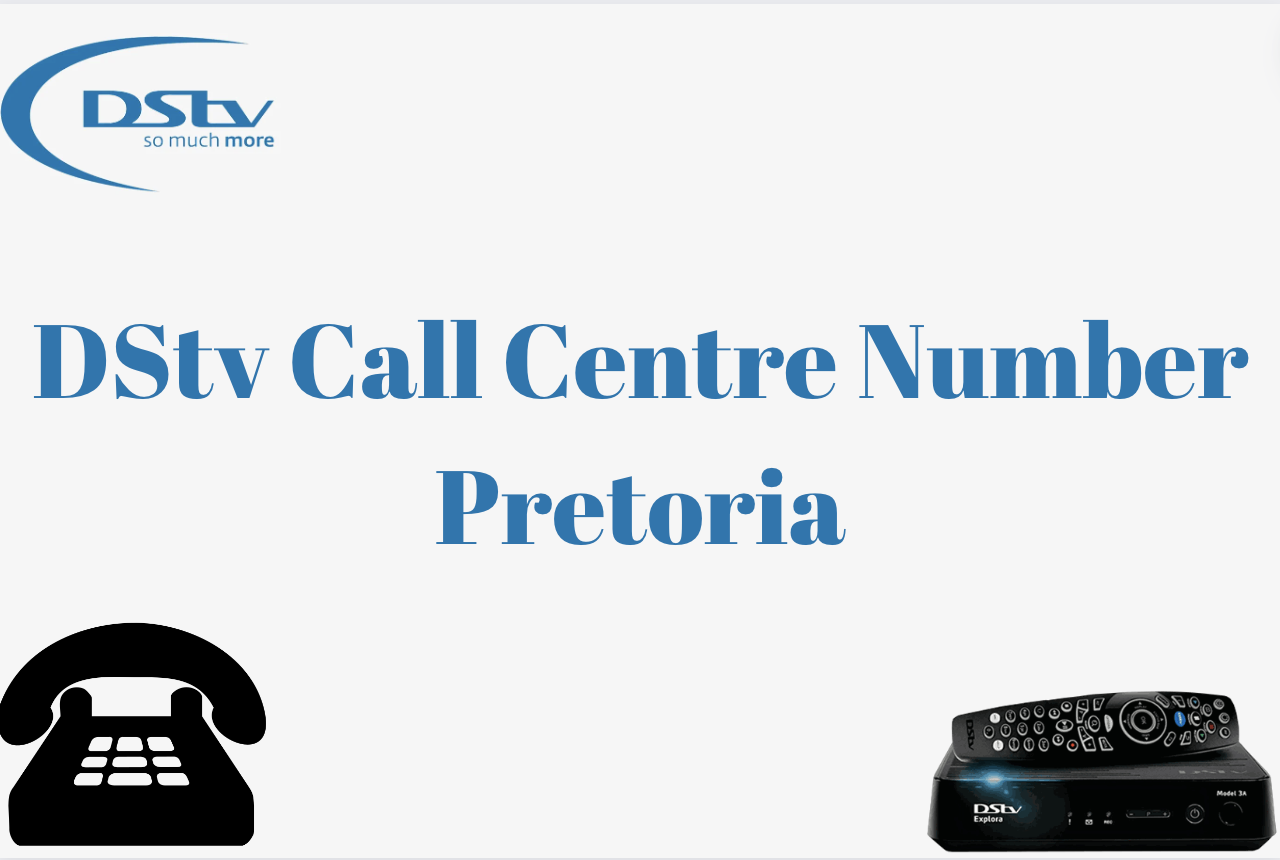 DStv Call Centre Number Pretoria