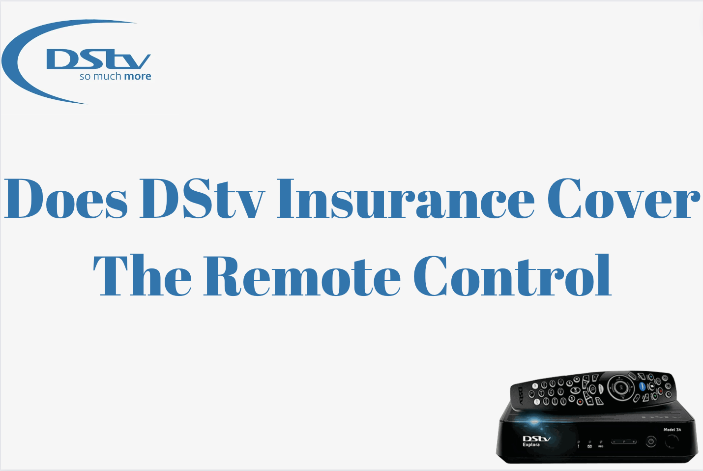 Does DStv Insurance Cover The Remote Control