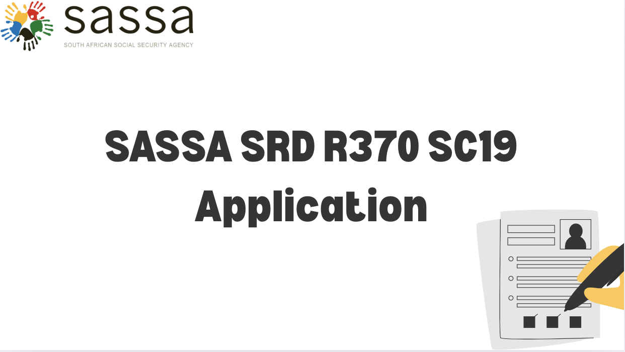 SASSA SRD R370 SC19 Application 2026 (UPDATED)