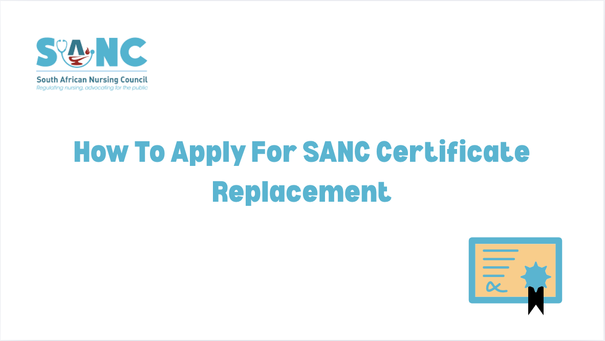 How To Apply For SANC Certificate Replacement