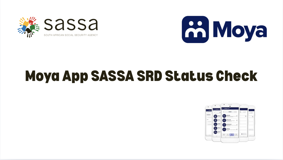 Moya App SASSA SRD Status Check